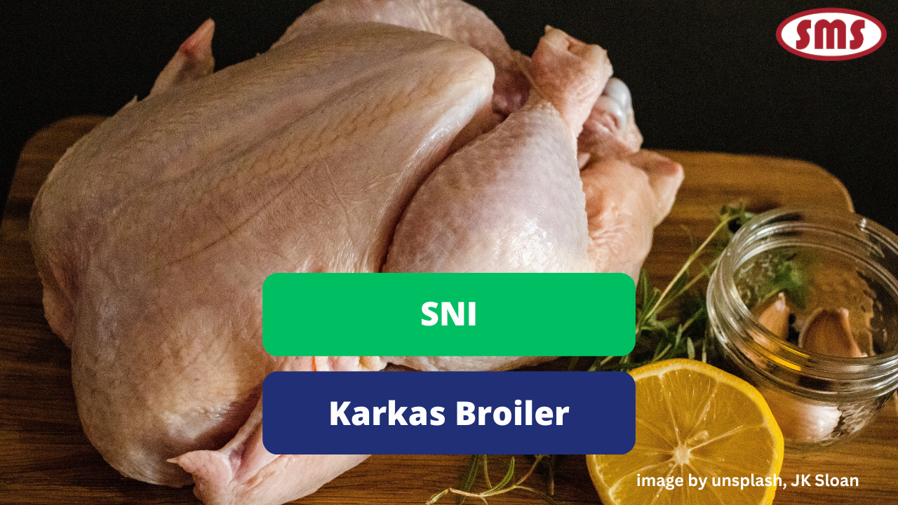 Ketahui SNI Pada Karkas Ayam Broiler